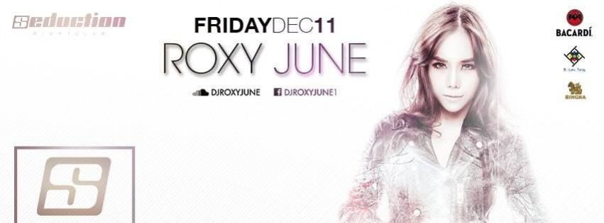 DJ ROXY JUNE at Seduction Nightclub | Siam2nite
