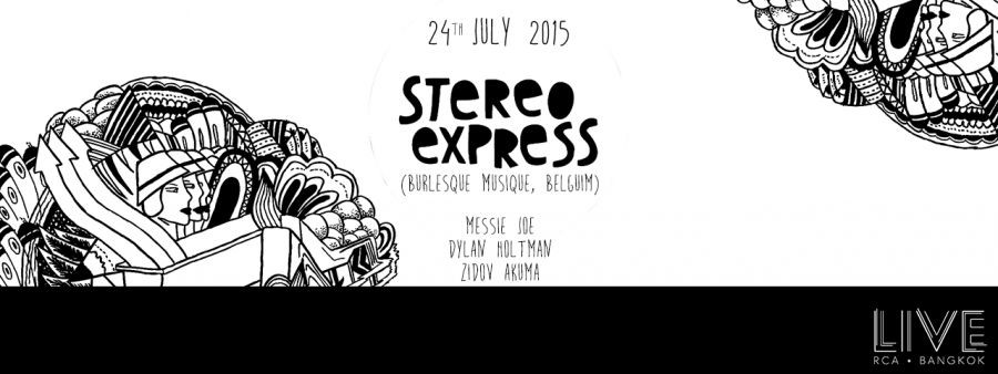 STEREO EXPRESS @ LIVE (RCA) | Siam2nite