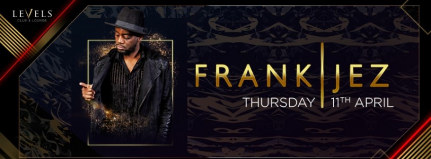 Frank Jez at Levels | Siam2nite
