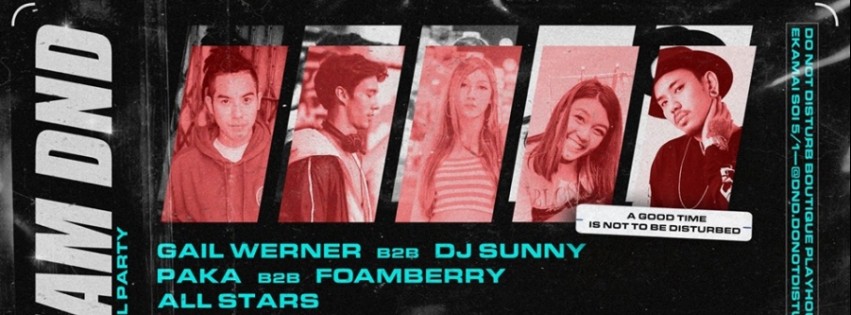 Team DND Official Party - All-star DJs & Special Guests | Siam2nite