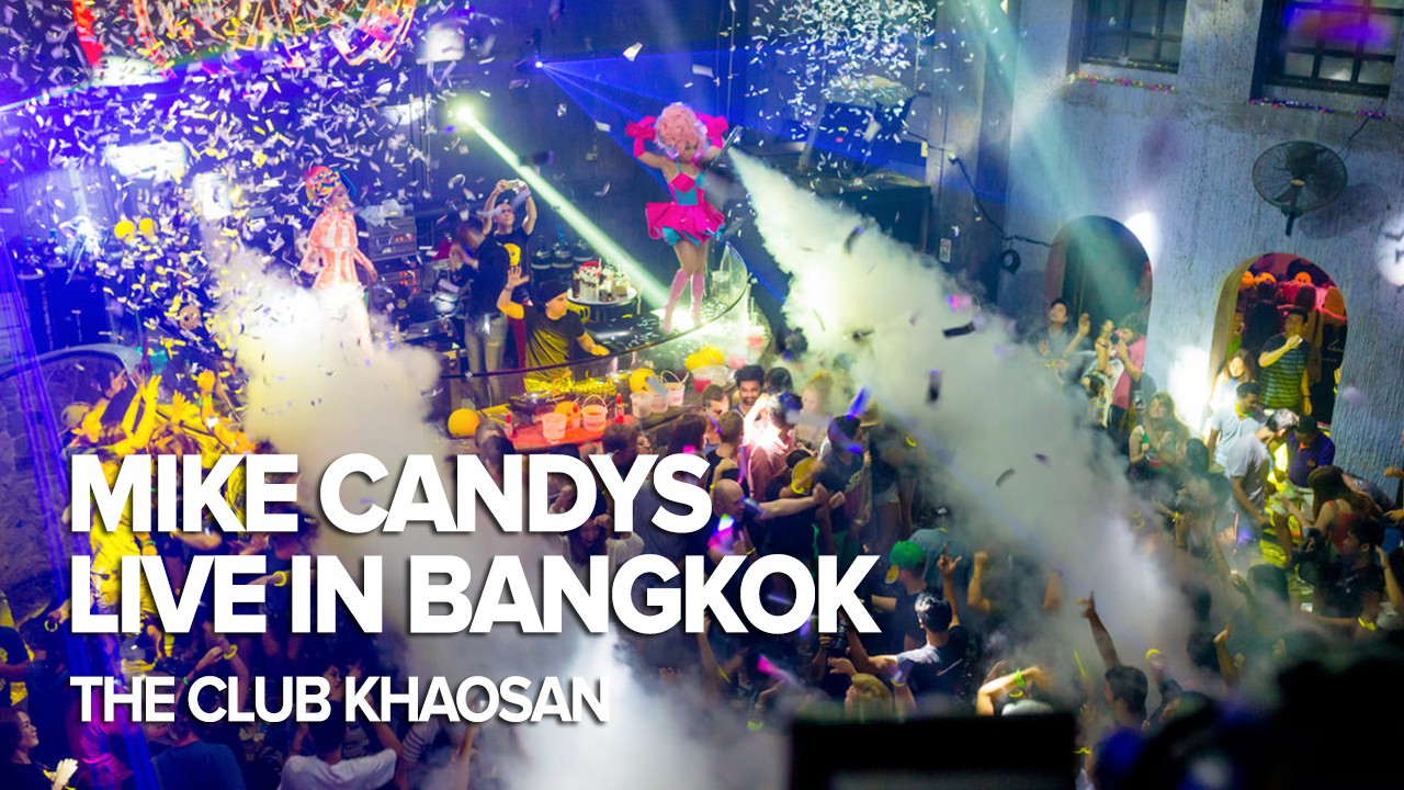 Mike Candys Live In Bangkok ที่ เดอะคลับ ข้าวสาร | Siam2nite